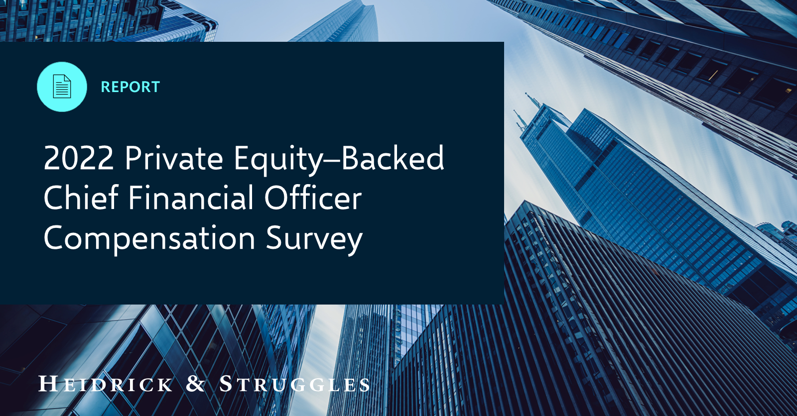 2022 Private Equity-Backed CFO Compensation Survey | Insights | Heidrick & Struggles