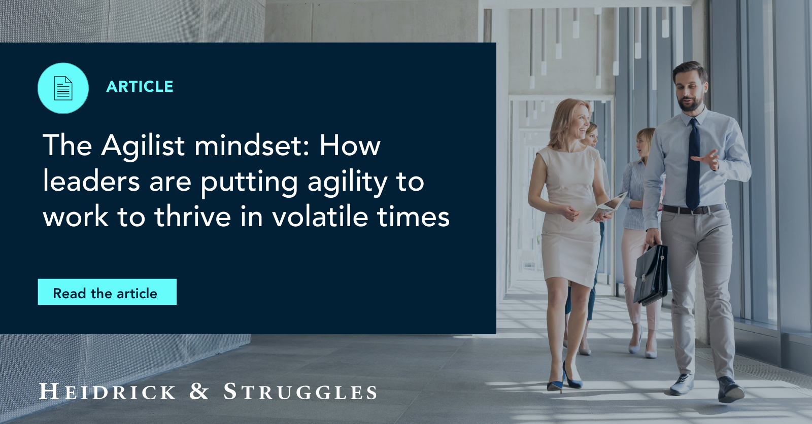 The Agilist mindset: How leaders are putting agility to work to thrive ...