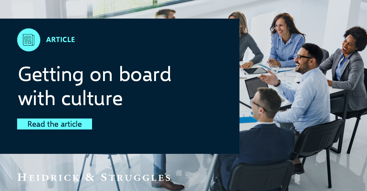 Getting on board with culture | Insights | Heidrick & Struggles