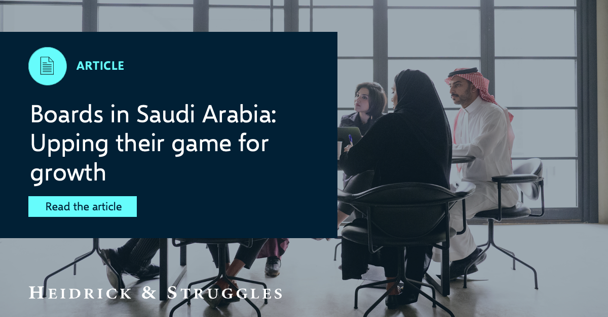 Boards in Saudi Arabia: Upping their game for growth | Insights ...
