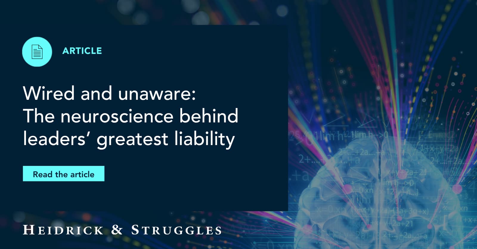 Wired and unaware: The neuroscience behind leaders’ greatest liability ...