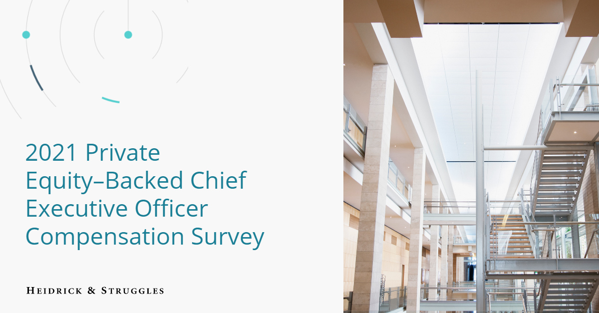 2021 Private Equity–Backed Chief Executive Officer Compensation Survey ...