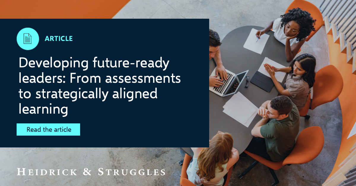 Developing future-ready leaders: From assessments to strategically ...