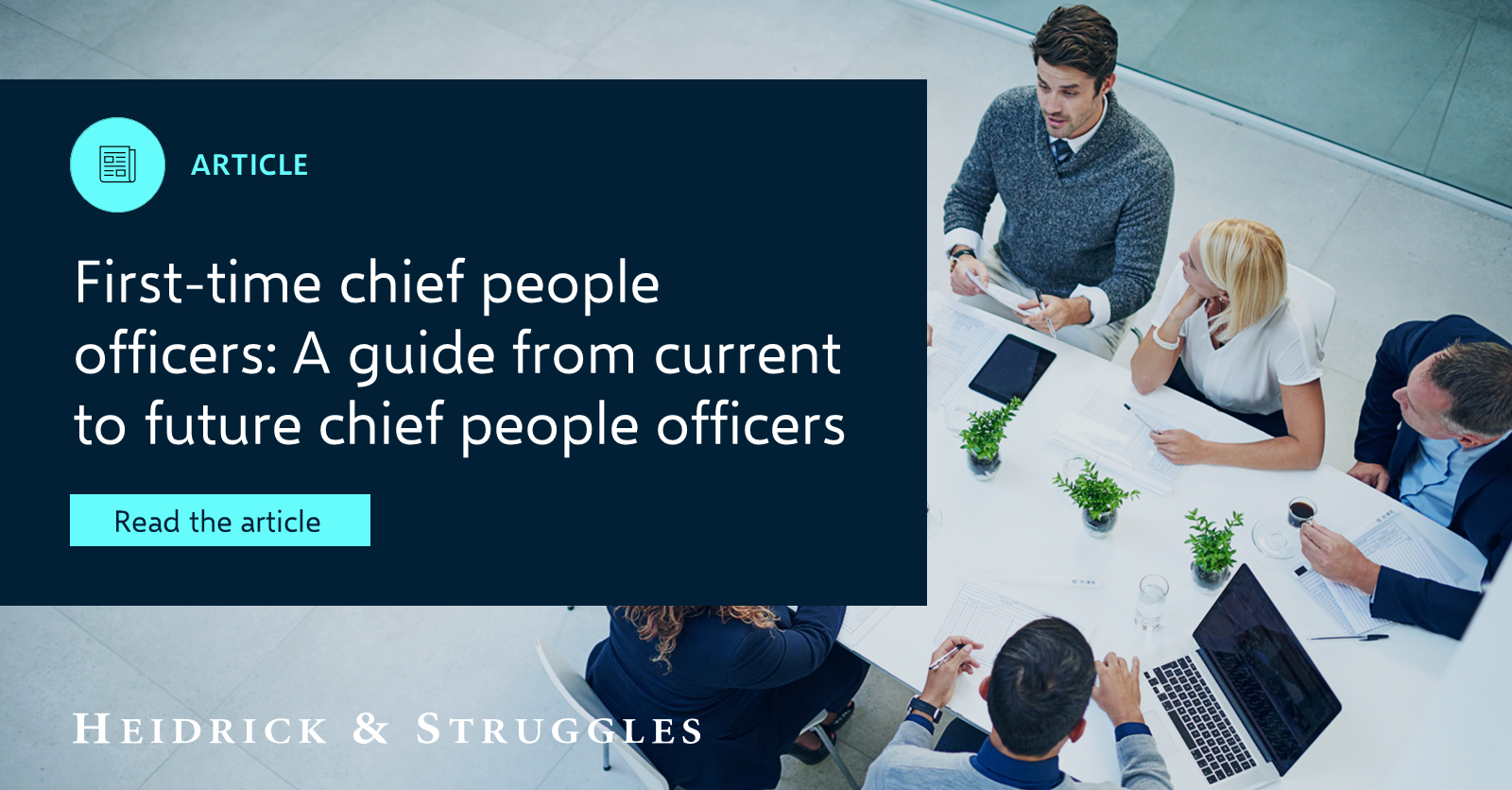How to Succeed as a First-Time Chief People Officer | Heidrick & Struggles