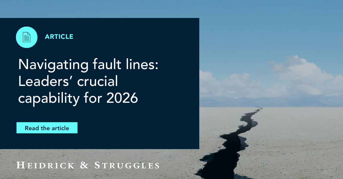 Navigating fault lines: Leaders’ crucial capability for 2026 | Insights ...
