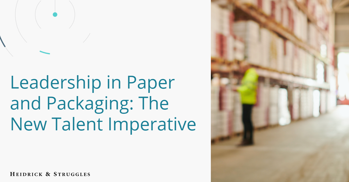 Leadership in paper and packaging: The new talent imperative | Insights ...