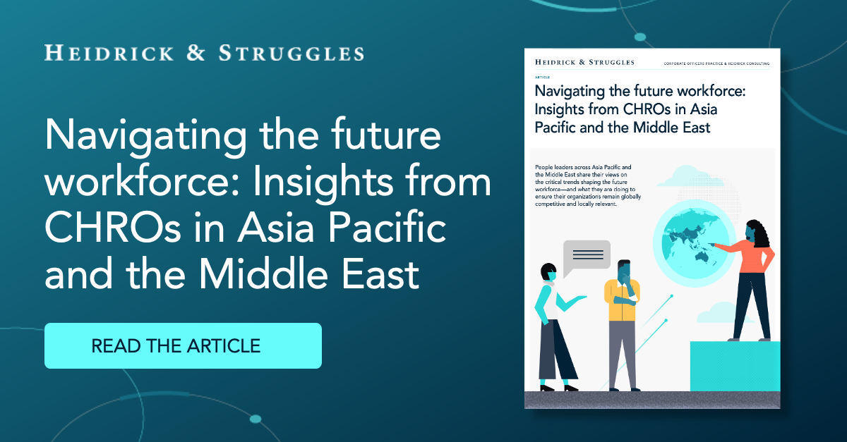 Navigating the future workforce: Insights from CHROs in Asia Pacific ...