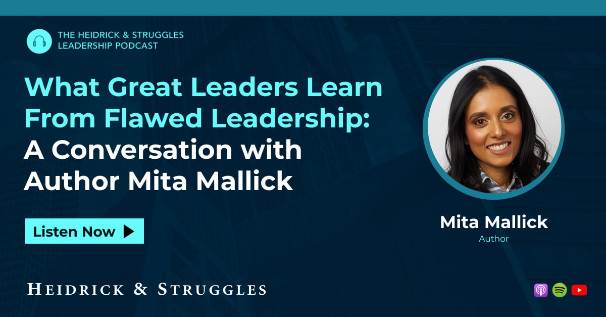 What great leaders learn from flawed leadership: A conversation with ...