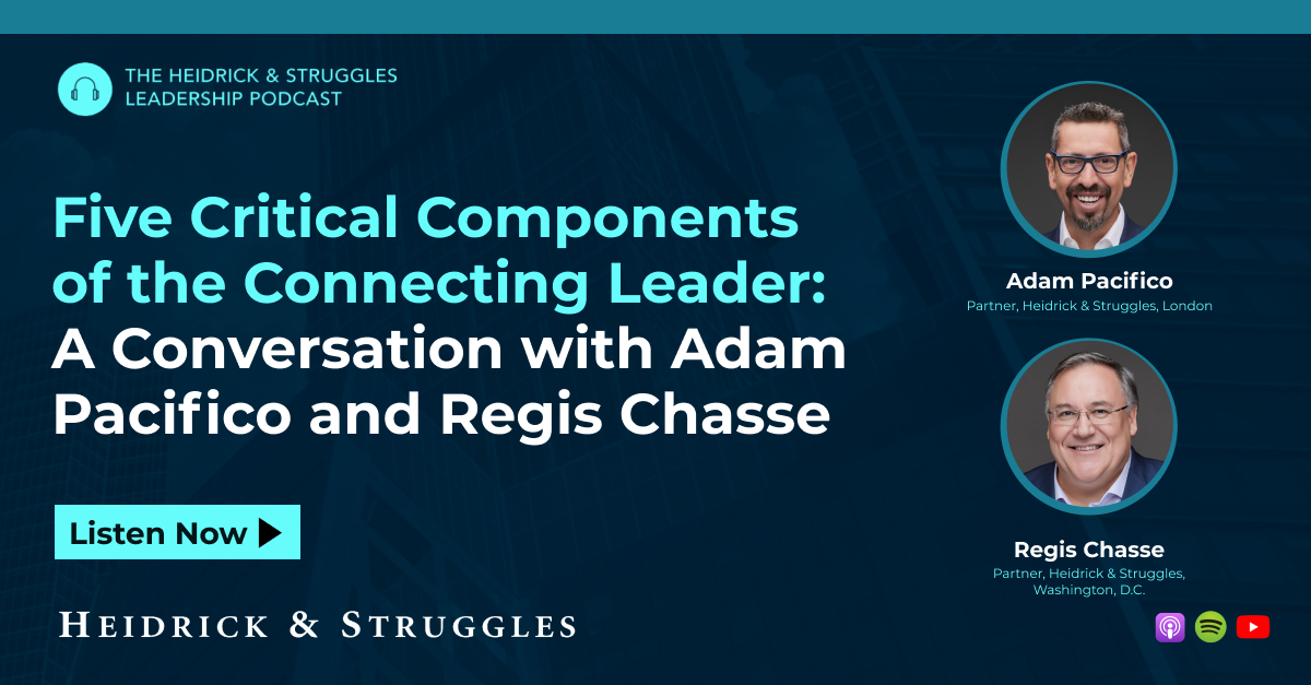 Five critical components of the connecting leader: A conversation with ...