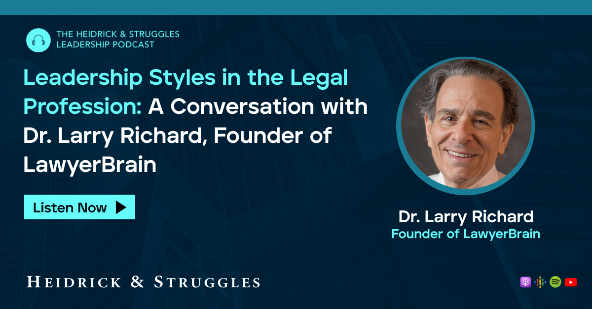 Leadership styles in the legal profession: A conversation with Dr ...
