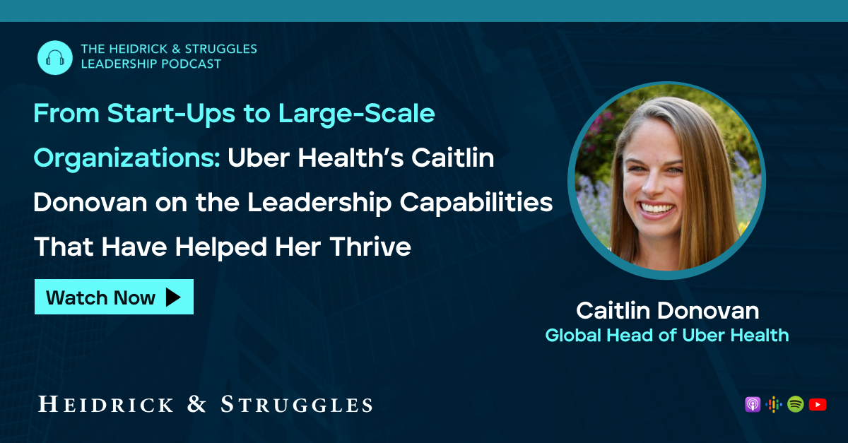 From start-ups to large-scale organizations: Uber Health’s Caitlin ...