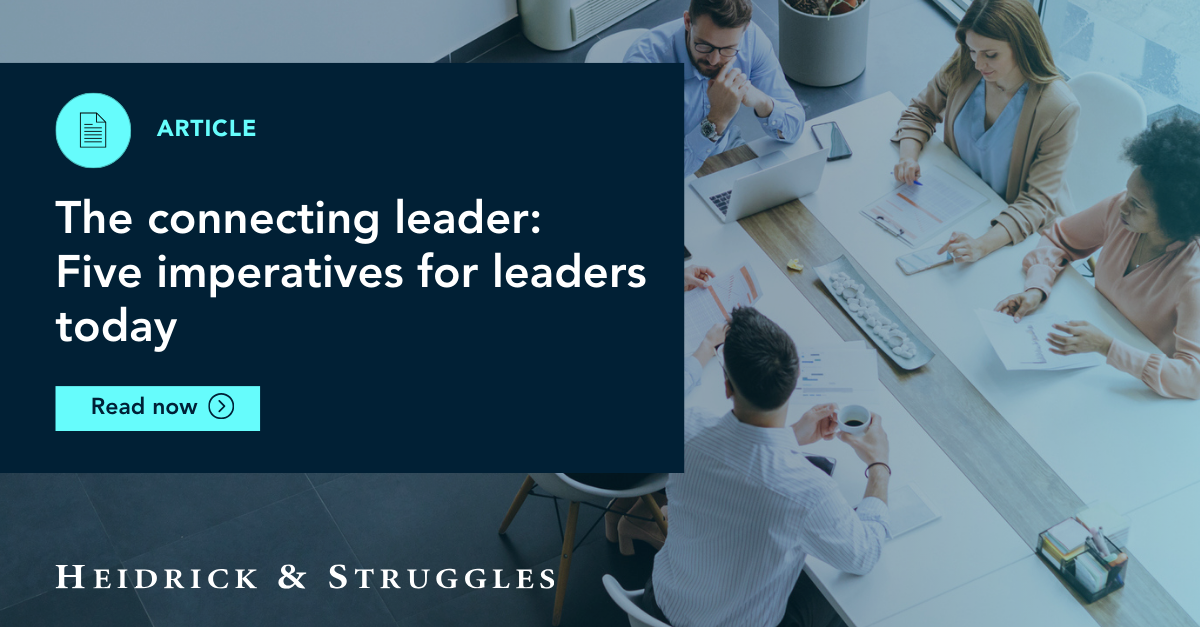5 Imperatives for Effective Leadership Connection | Insights