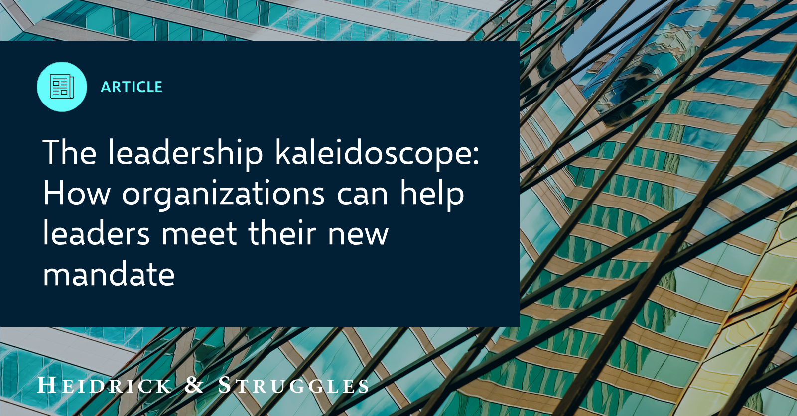 The leadership kaleidoscope: How organizations can help leaders meet ...