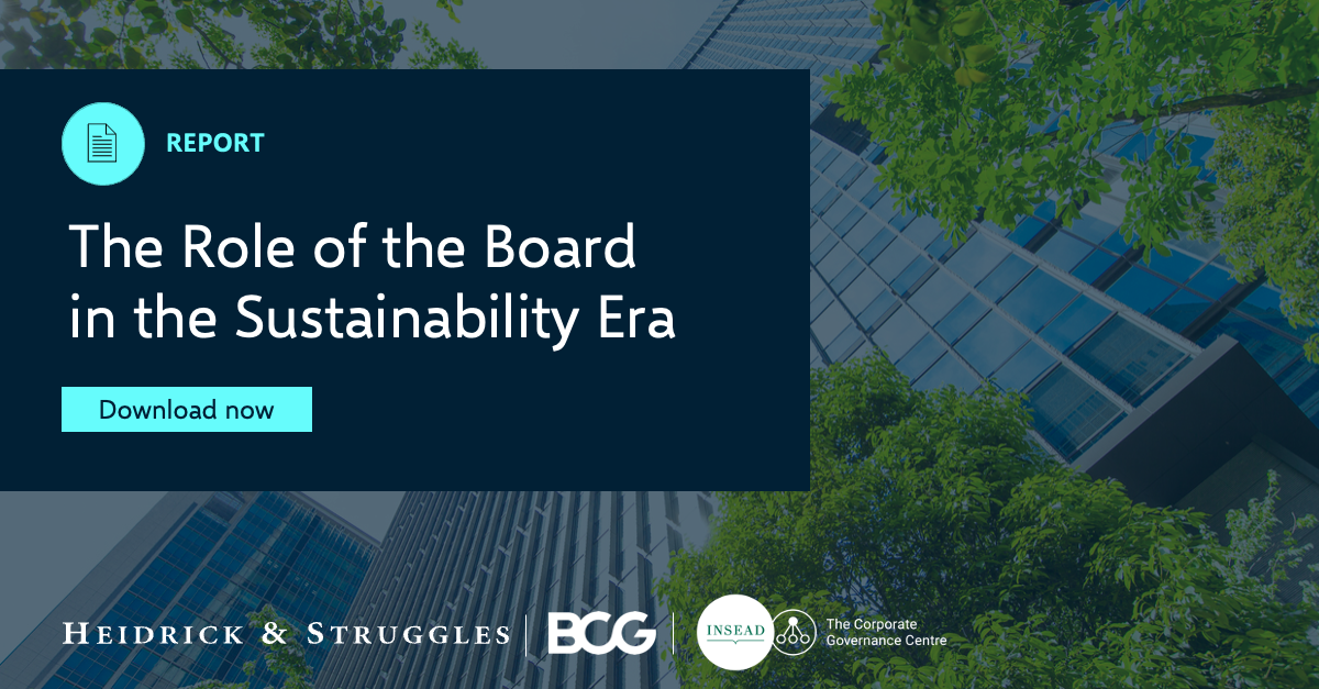 The Role of the Board in the Sustainability Era | Insights | Heidrick ...