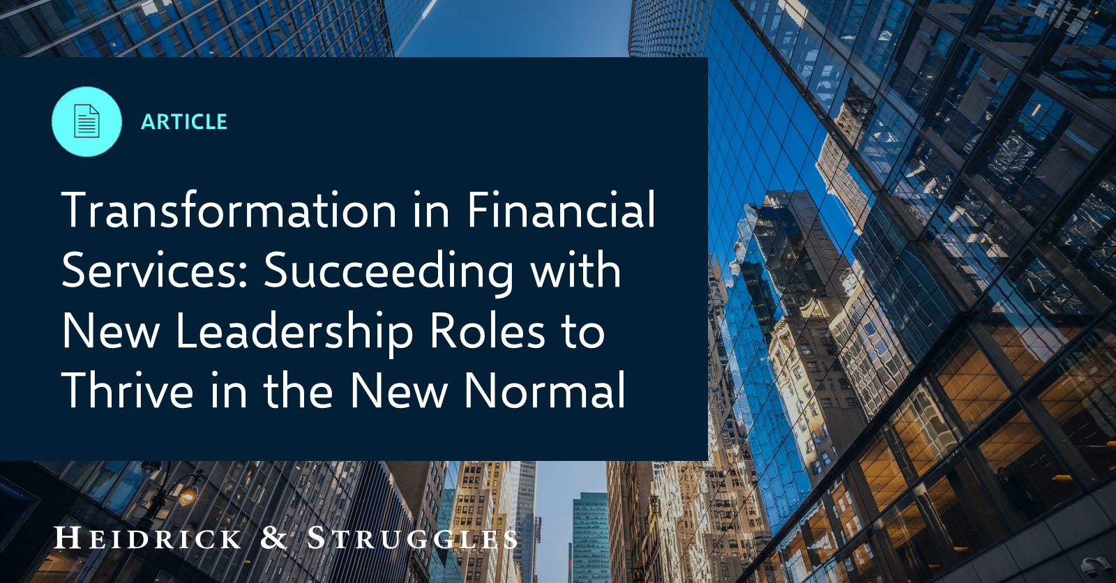 Transformation in financial services: Succeeding with new leadership ...