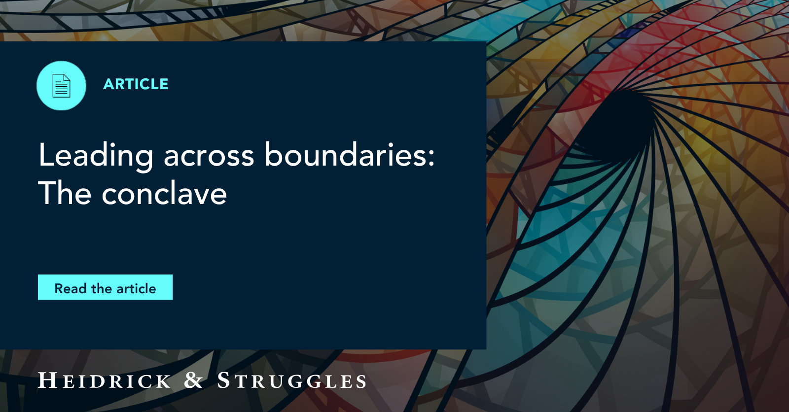 Leading across boundaries: The conclave | Perspectives | Heidrick & Struggles