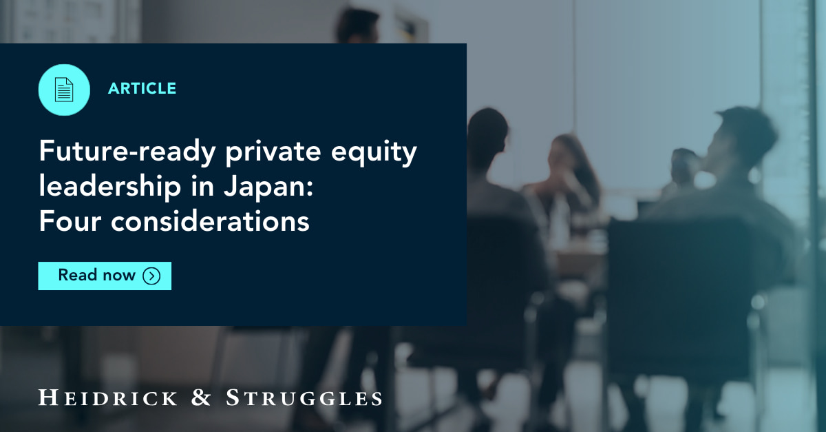 Future-ready private equity leadership in Japan: Four considerations ...